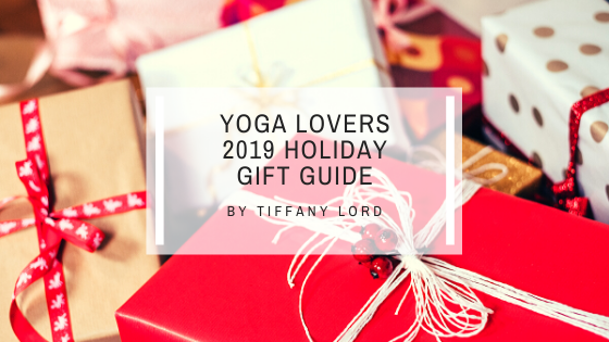 Yoga Lover's Holiday Gift Guide 2019 – loveandasana