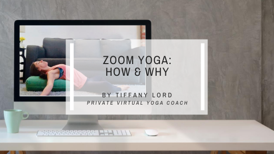 Zoom Yoga: How and Why of Private Yoga Online – loveandasana